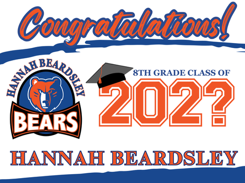 Yard Sign, Hannah Beardsley 8th Grade GEN_1 | VCP, Inc.