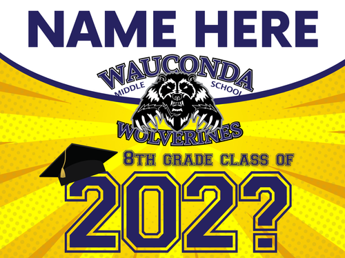 Yard Sign, 400_Wauconda Wolverines_D118_Personalized | VCP, Inc.