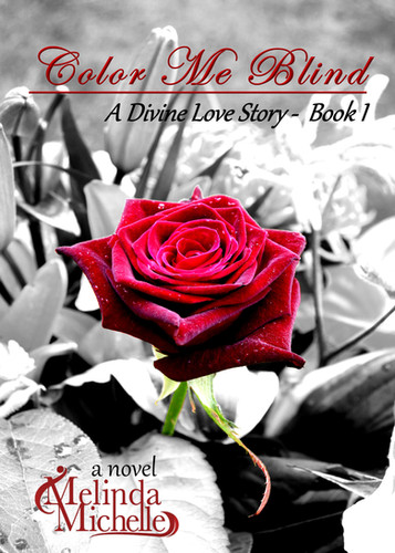 Color Me Blind - Book 1 (A Divine Love Story) | GMME