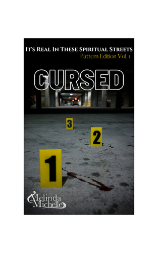 Cursed: Patterns Edition Book 9 (It's Real in These Spiritual Streets ...