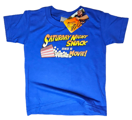 Toddler Sizes Saturday Night Snack and a Movie Tee | That Nate Guy Stuff