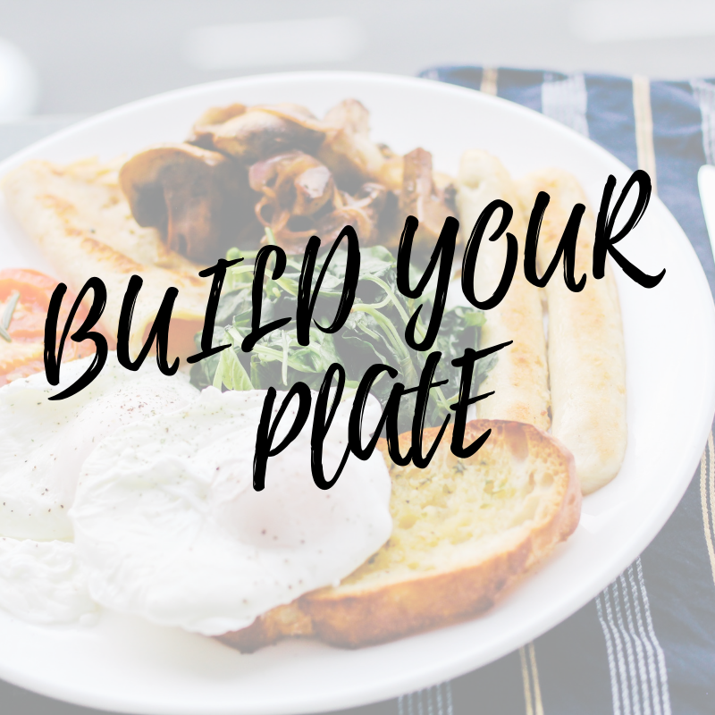 Build Your Plate