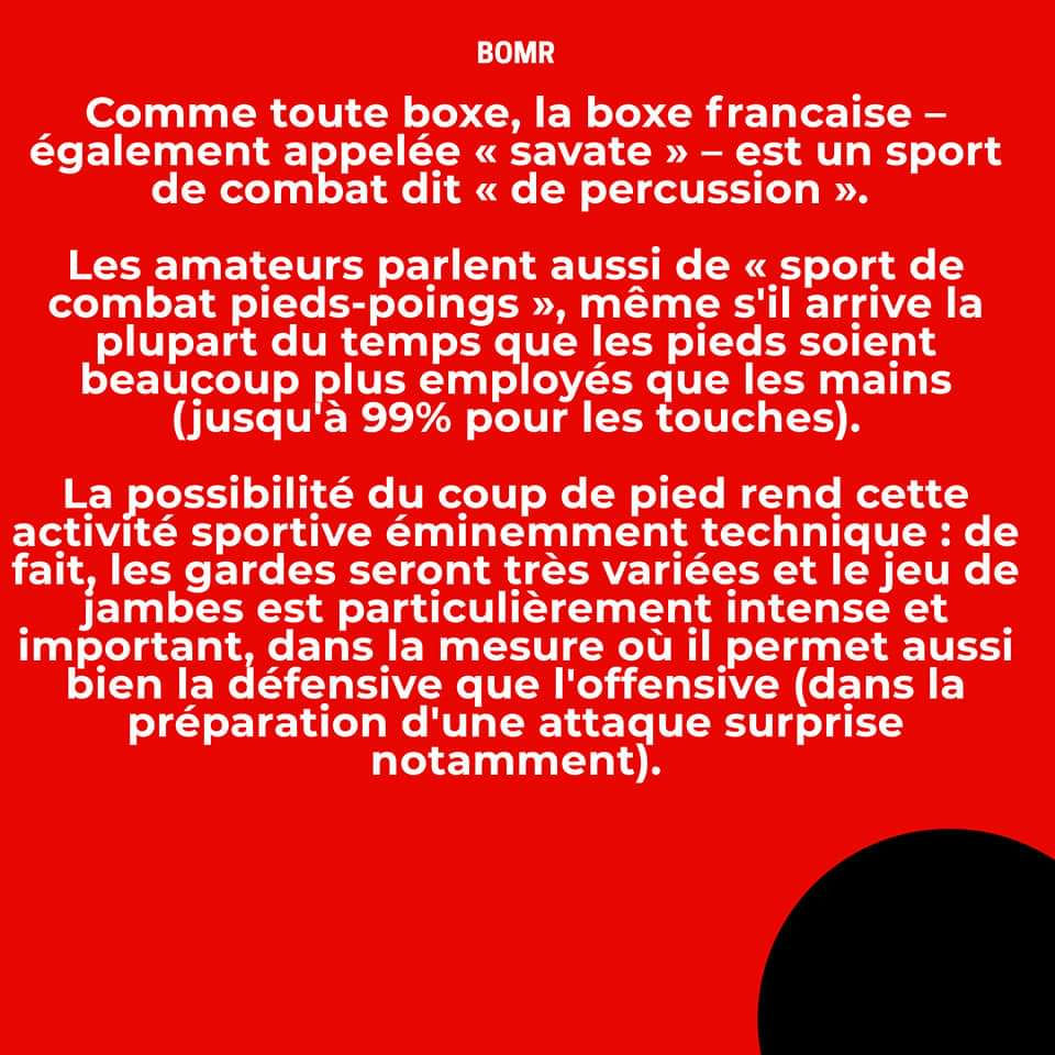 ♦ La pratique de la boxe française au BOMR