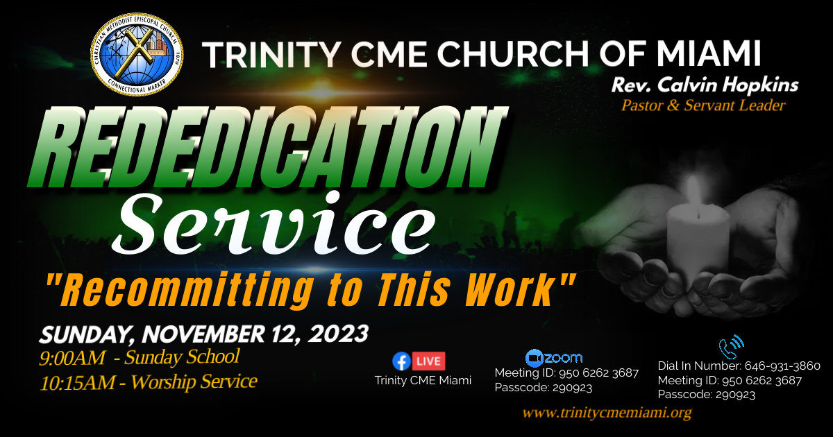 98th Church Anniversary Rededication Service | Trinity C.M.E. Churc