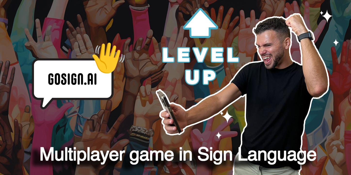 GoSign.AI | Multiplayer game in Sign Language