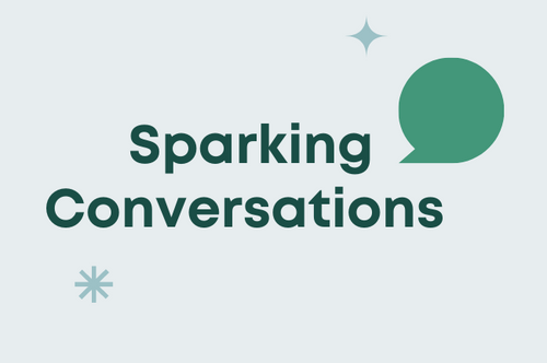Quick Guide: Sparking Conversations | Curious Parenting