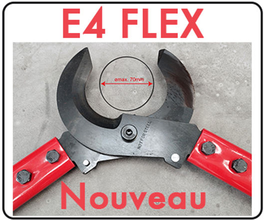 Nouveau coupe-câbles E4 FLEX!