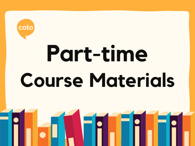 Part-time Course Materials