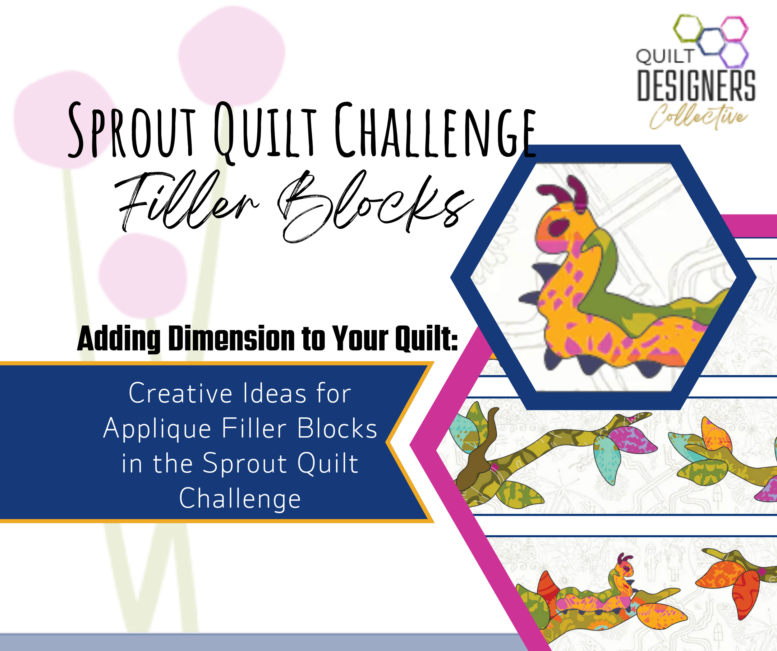 Adding Dimension to Your Quilt: Creative Ideas for Applique Filler ...