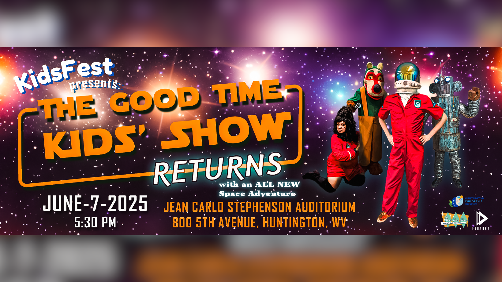 The Good Time Kids' Show 2025 | FoundryTheater