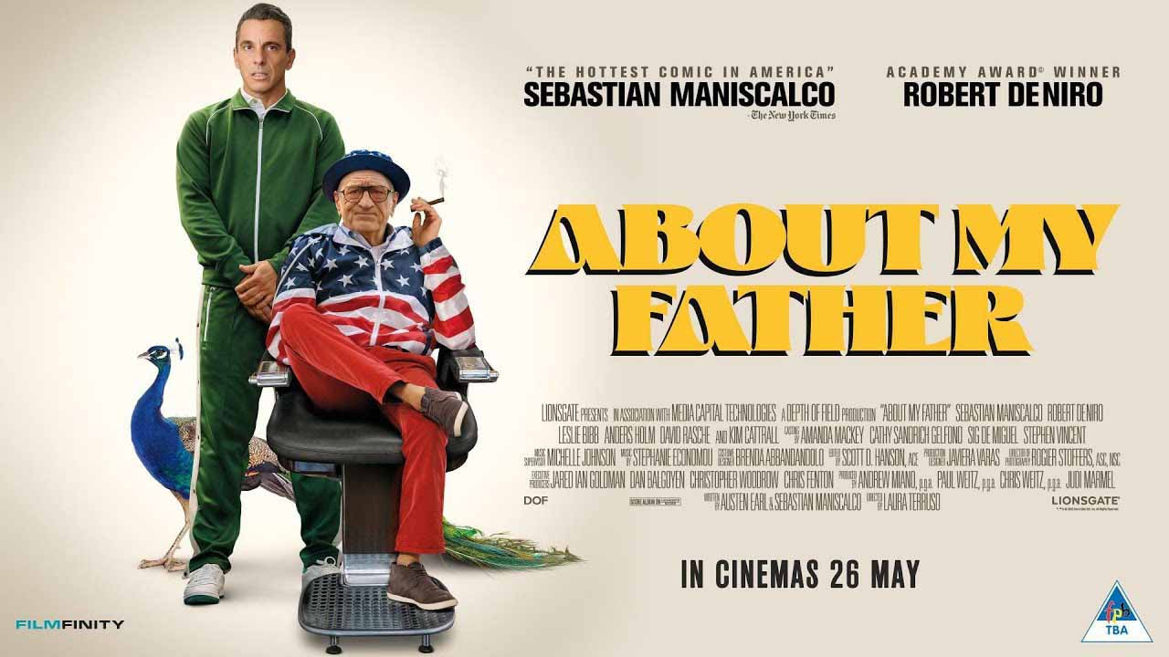 "About My Father" starring Robert De Niro, Sebastian Maniscalco, and ...