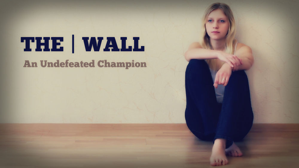 The Wall: An Undefeated Champion