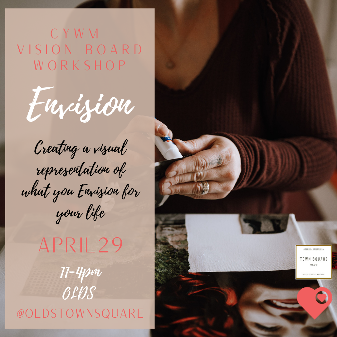 Envision - Vision Board Workshop with Carry You With Me | Oldstownsquare