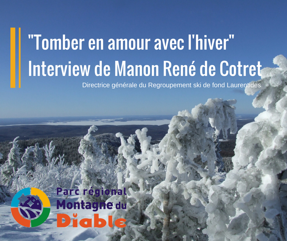 Tomber en amour avec l'hiver : interview avec Manon René de Cotret