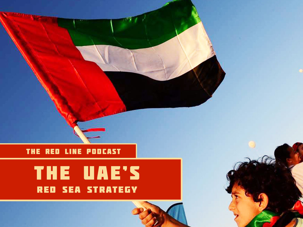 Episode 46. The UAE's Red Sea Strategy