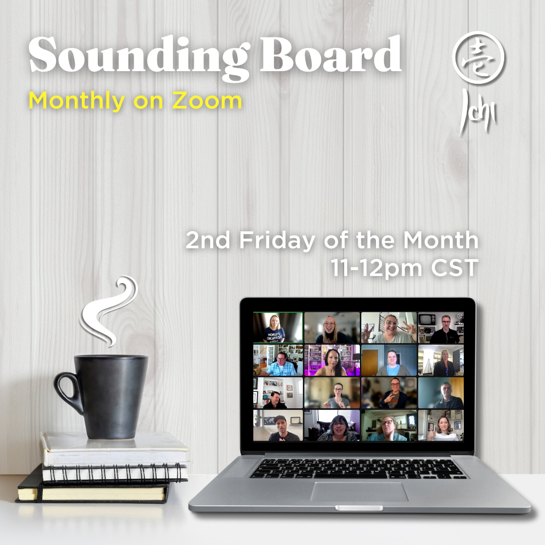 Monthly Sounding Board (Zoom) | Club Ichi
