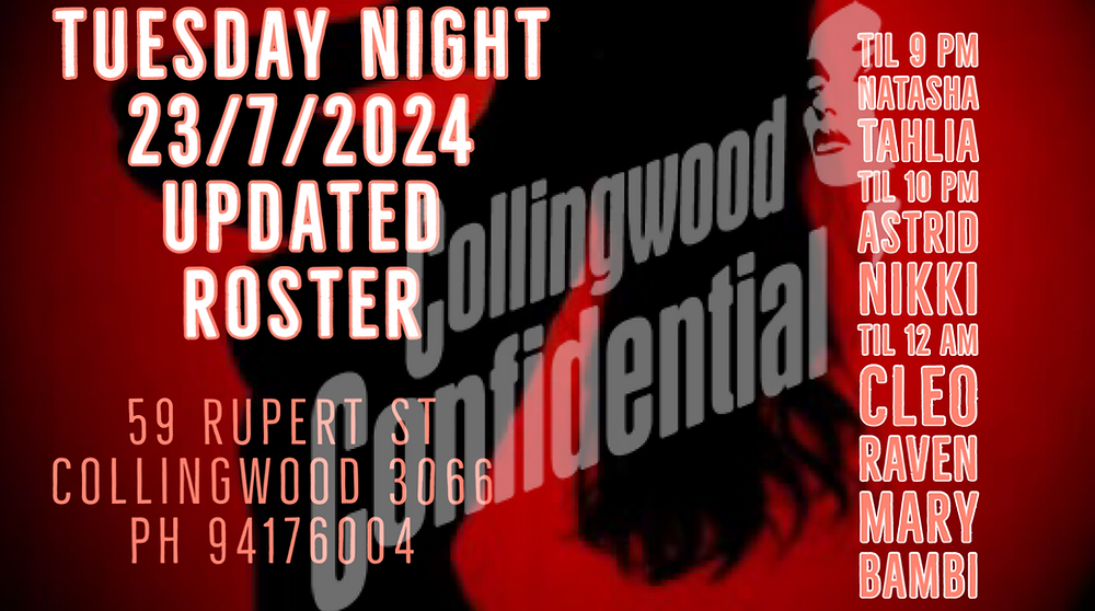 Tuesday night 23/7/2024 roster