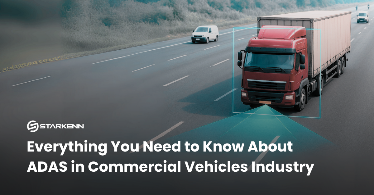 ADAS Impact on Commercial Vehicles Industry