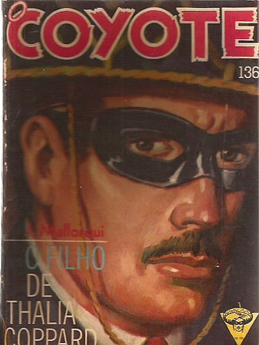 Coleção o Coyote nº 136 O filho de thalia Coppard - Monterrey ...