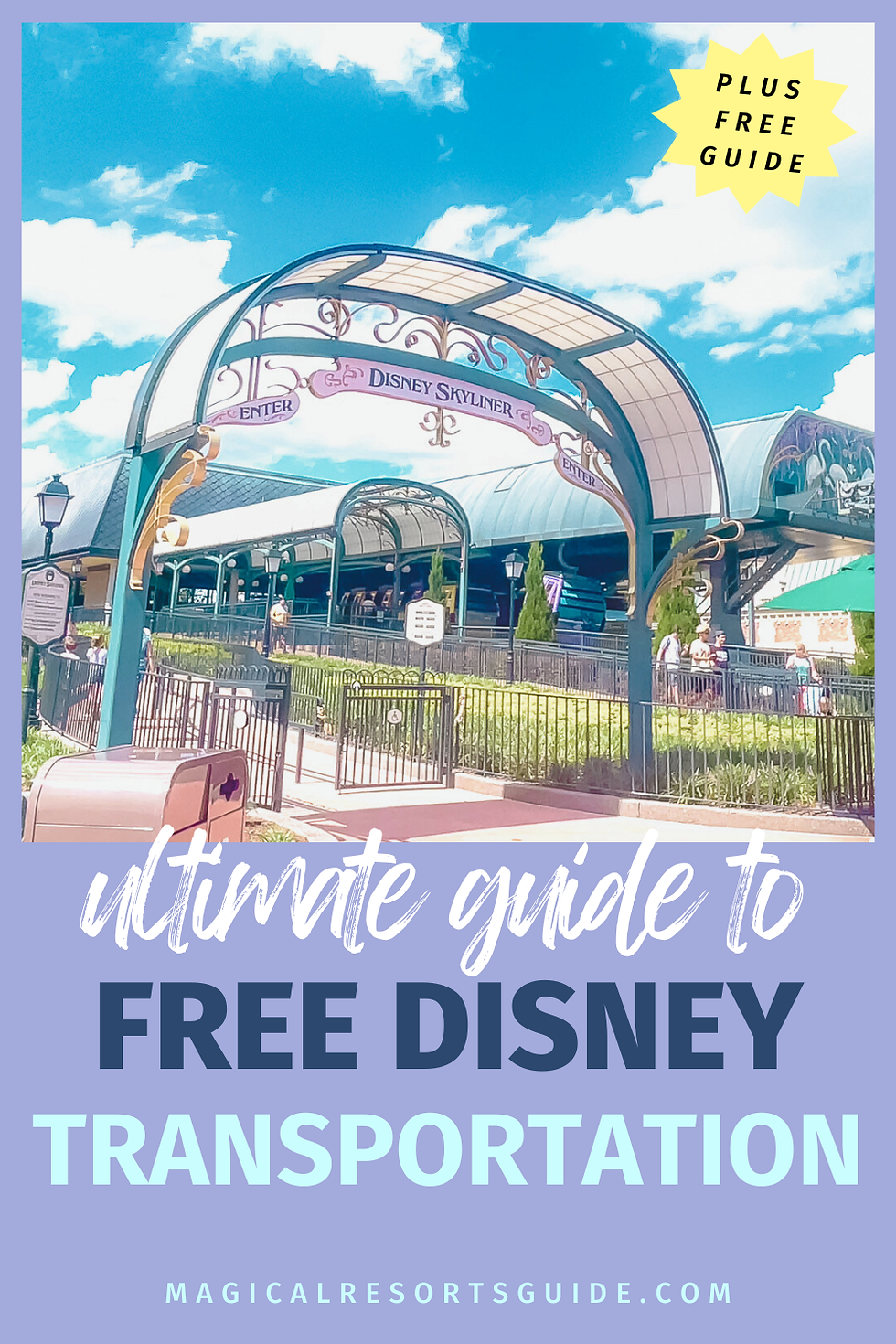Your Ultimate Disney World Transportation Guide – KHLJE