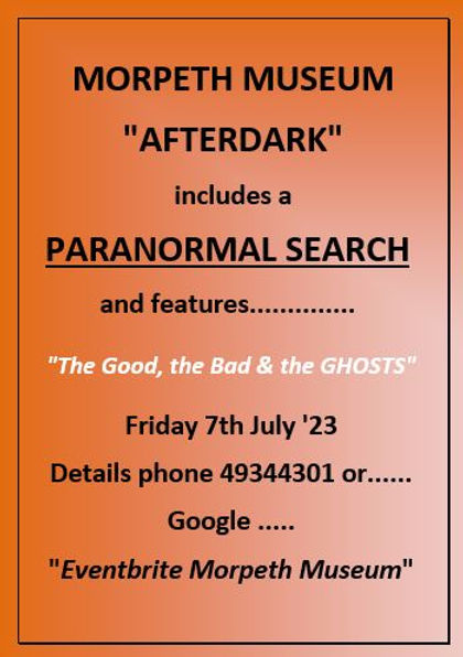 MORPETH MUSEUM "AFTERDARK"