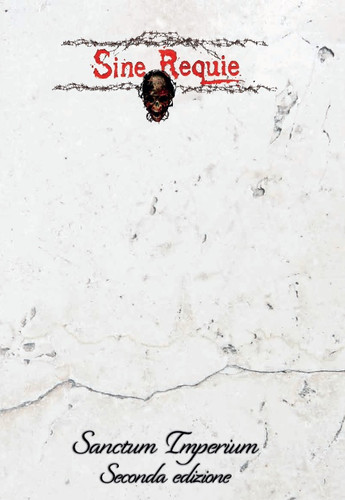 Sine Requie Anno XIII - Sanctum Imperium (2a Ed.) | serpentarium