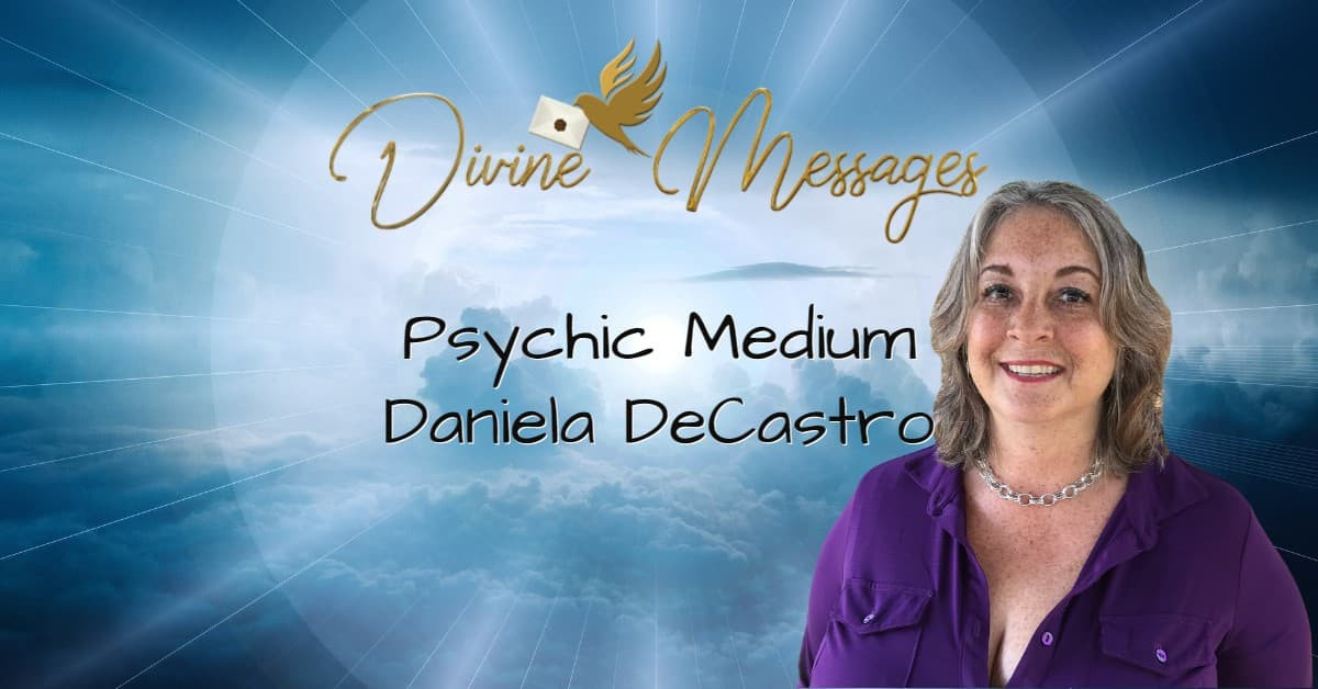 Psychic Medium | Divine Messages by Daniela