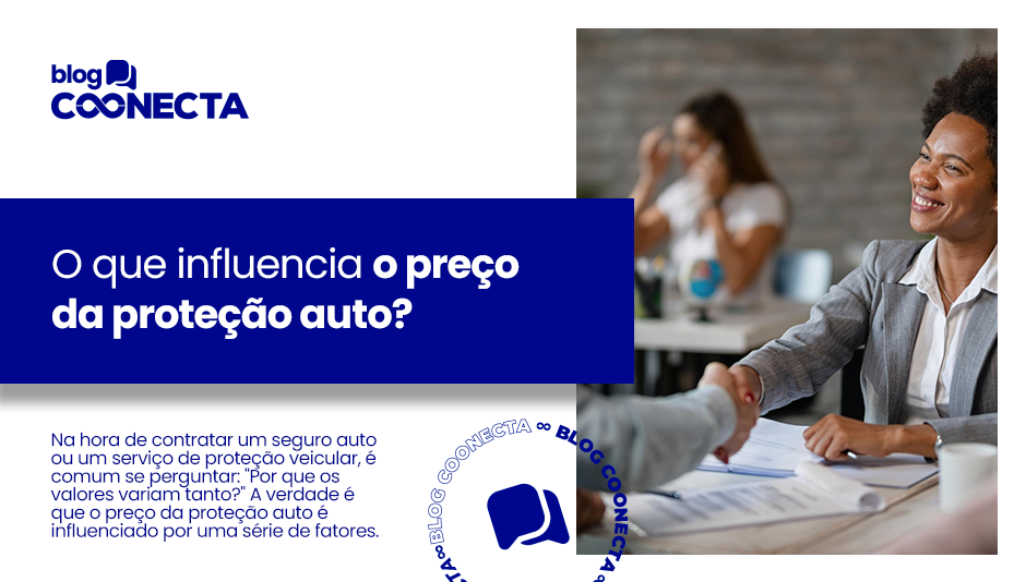 O que influencia o preço da proteção auto?