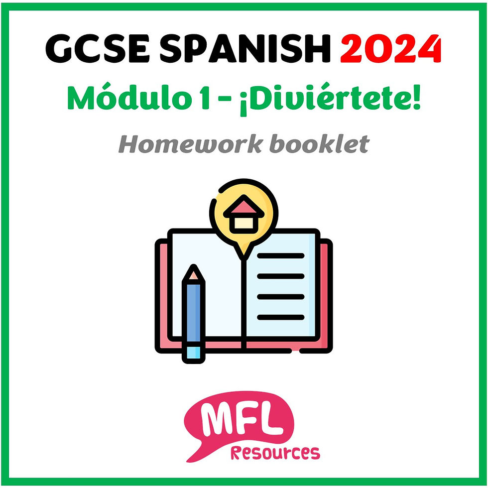 GCSE 2024 - Module 1 (¡Diviértete) - Homework booklet | MFL Resources