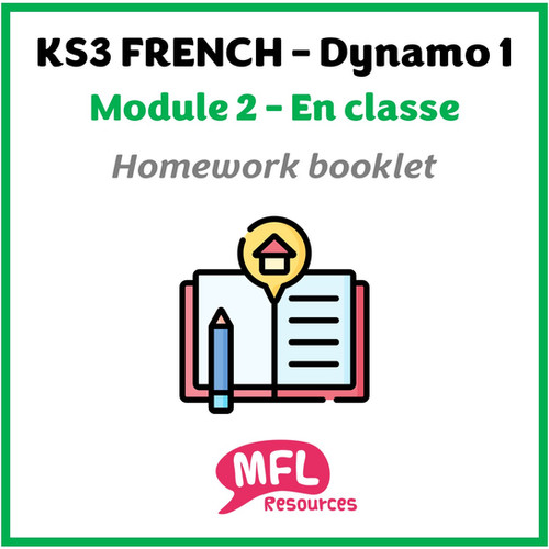 Dynamo 1 - Module 2 (En classe)- Homework booklet | MFL Resources