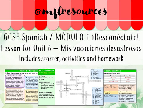 GCSE Spanish - Module 1 - Lesson for unit 6 (Mis vacaciones desastrosas ...