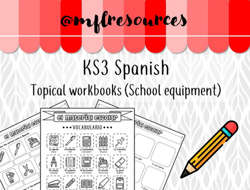 KS3 Spanish - Workbooks by topic - School equipment | MFL Resources