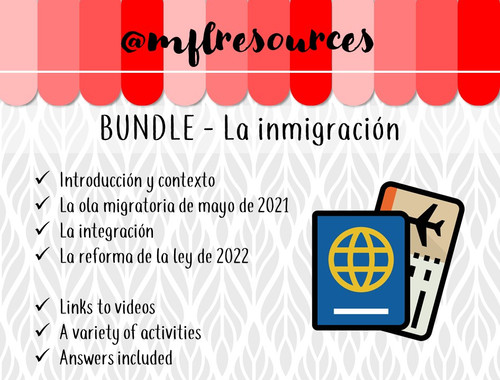 A Level Spanish - BUNDLE of 4 lessons - Immigration | MFL Resources