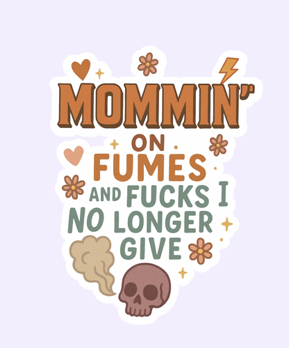 Mommin Sticker | Cuss and Craft