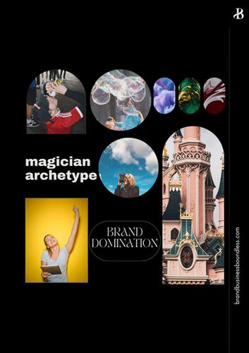 Magician Archetype Brand Domination Manual | BrandBusiness BO