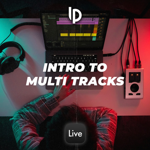 Intro to Multitracks in Ableton Live | Luis Pacheco Music