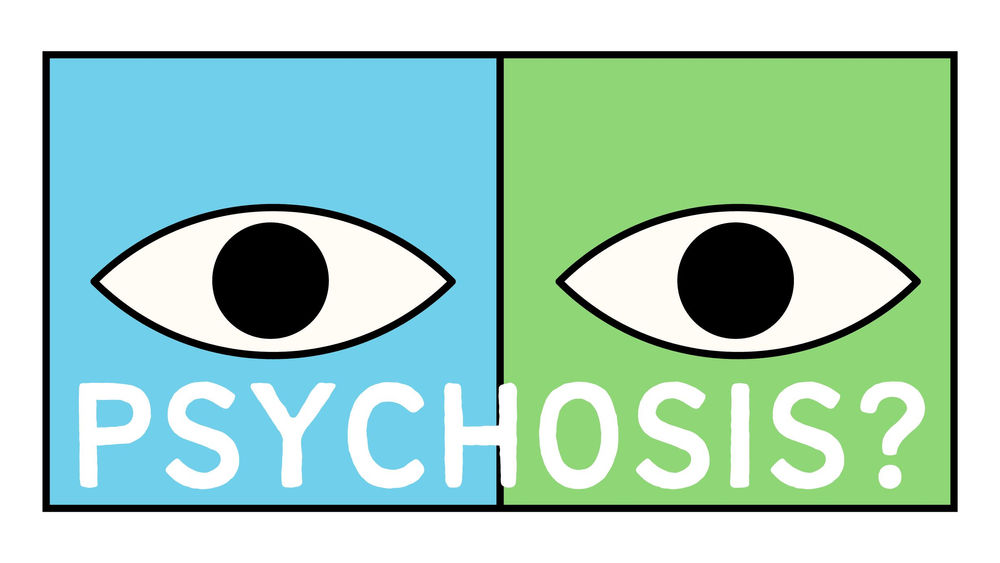 What Is Psychosis?