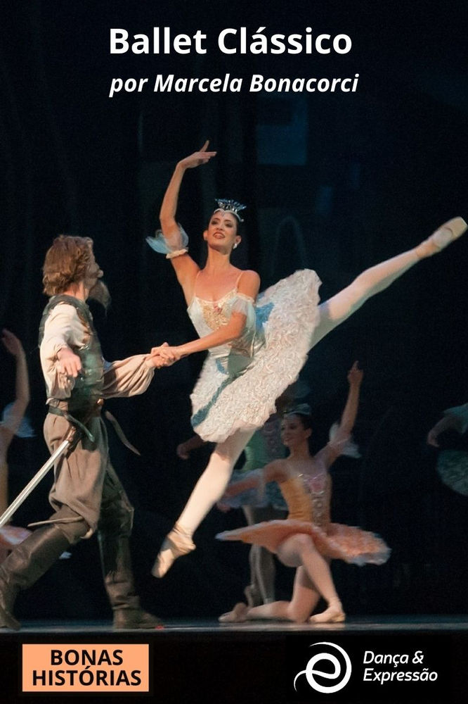 Dança: Ballet Clássico - História, curiosidades e características