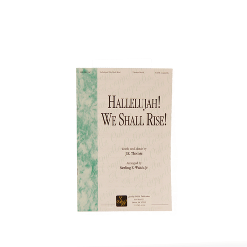 Hallelujah! We Shall Rise! | Sterling Music