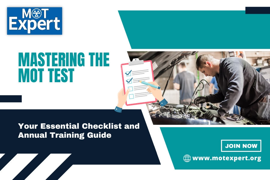 Mastering the MOT Test: Your Essential Checklist and Annual Training Guide