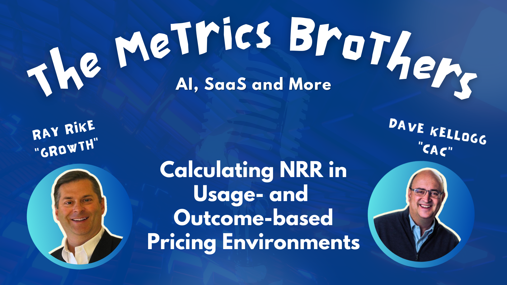 Calculating NRR in a Usage- and Outcome-based Pricing Model