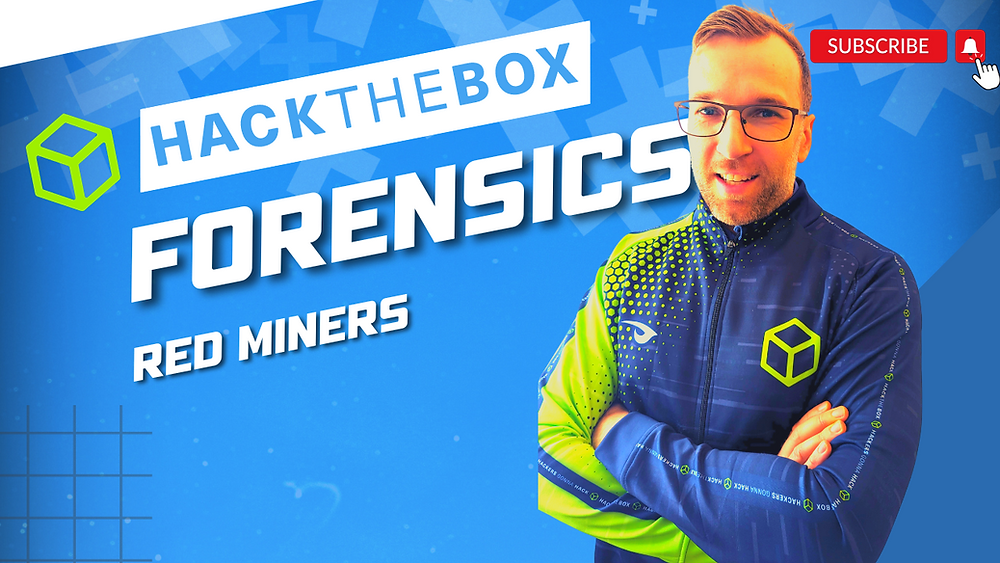Hack the Box - Forensics - Red Miners