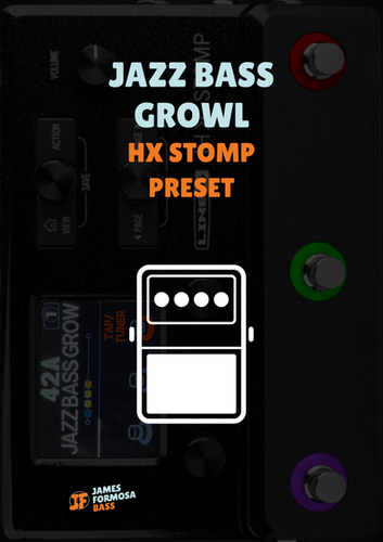 Jazz Bass Growl - HX Stomp Preset | James Formosa Bass
