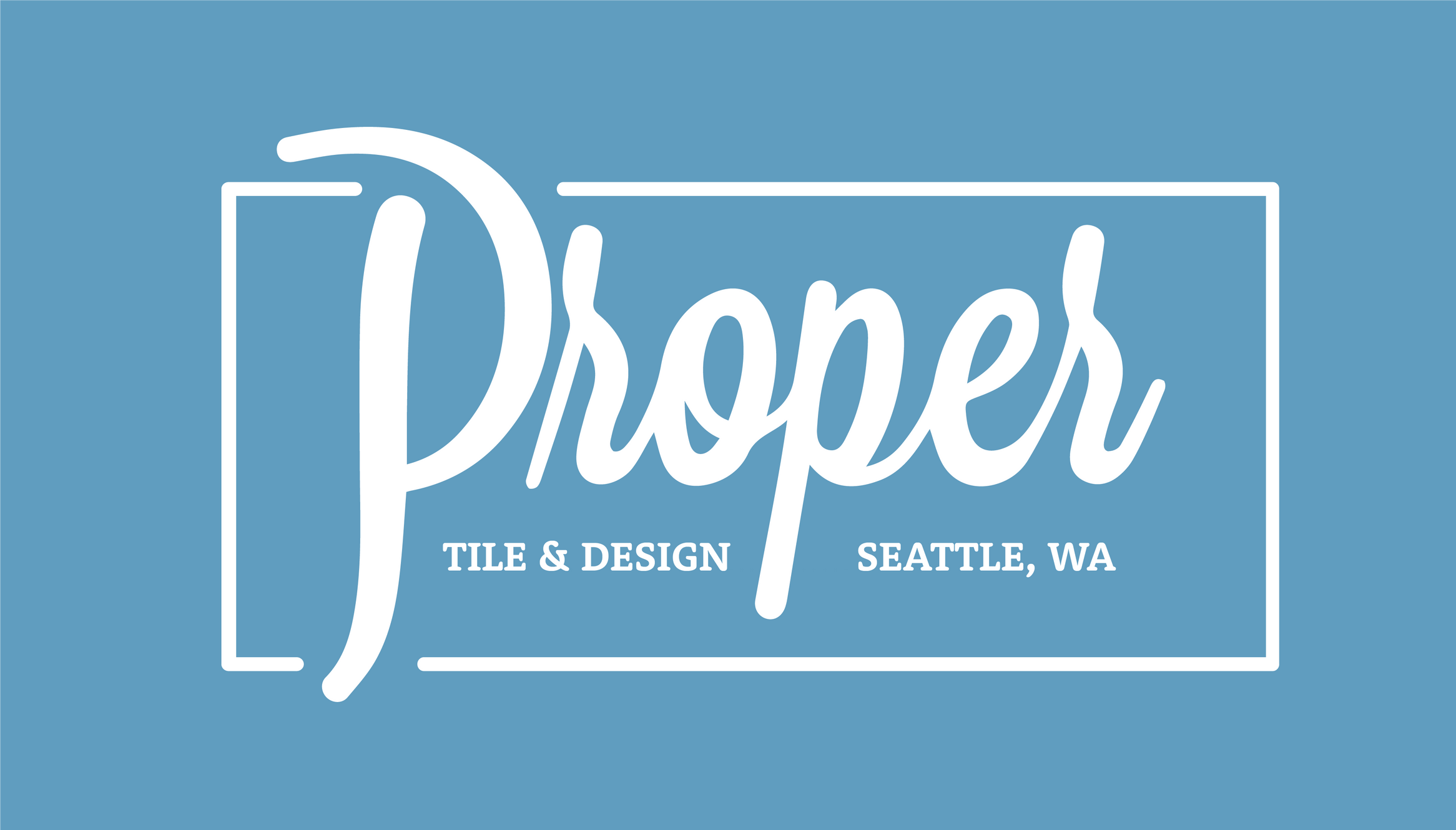 Proper Tiles | Seattle Tiling & Design