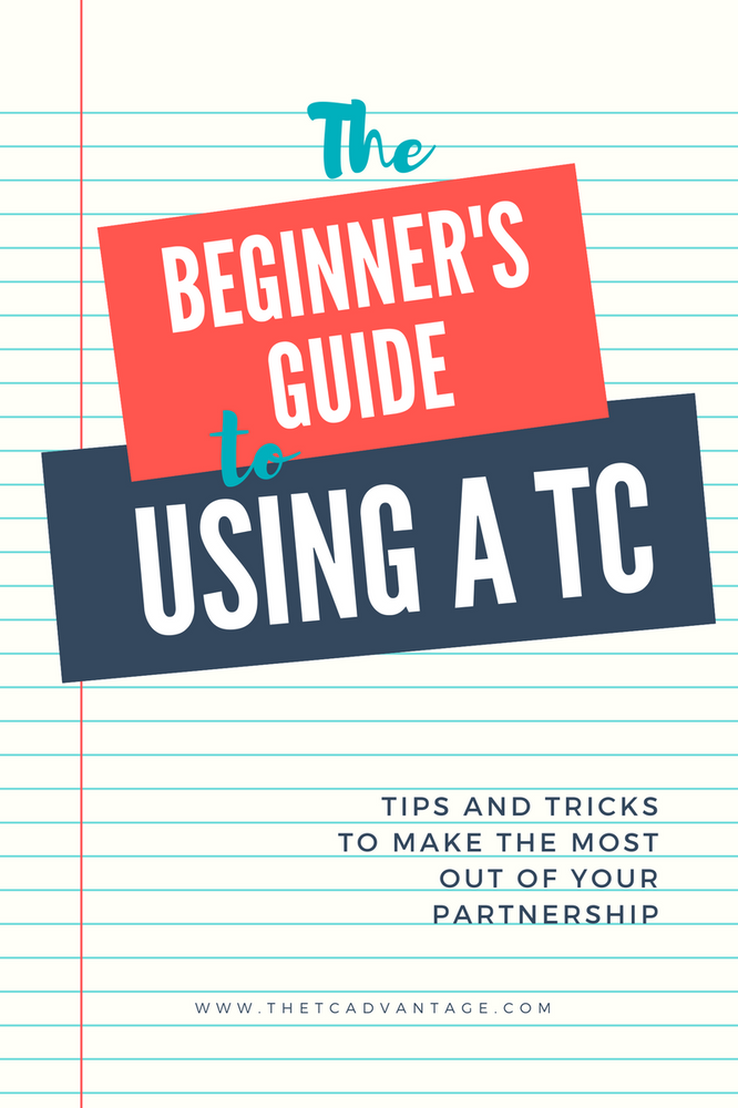 The Beginner's Guide to Using a TC
