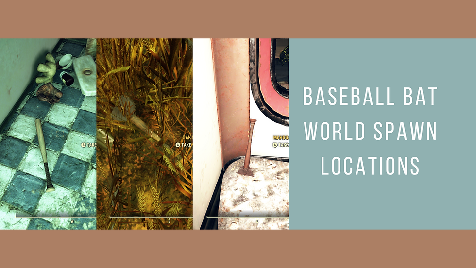 Baseball Bat World Spawn Locations