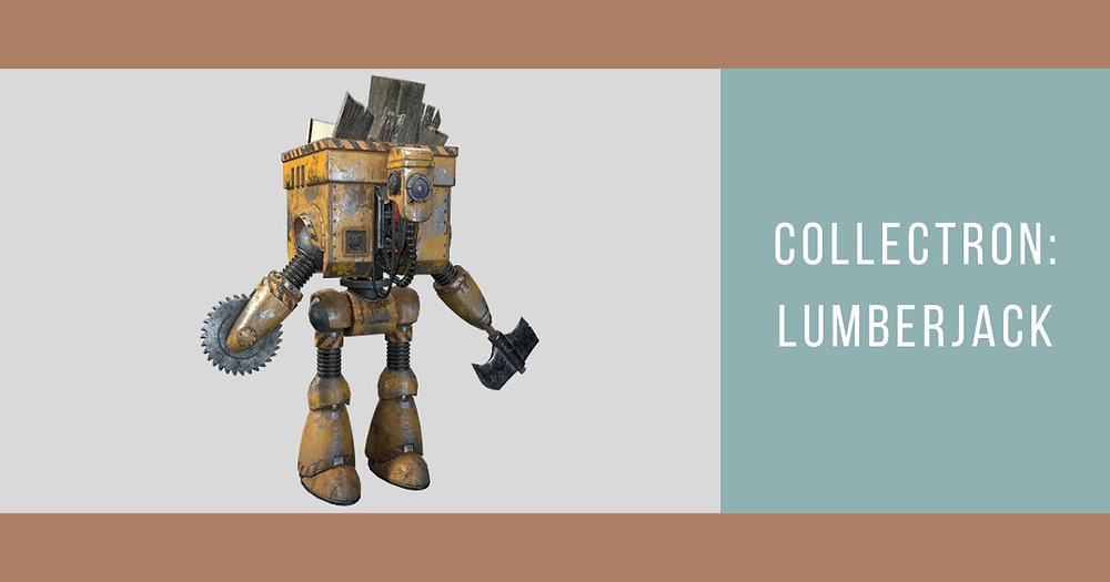 Collectron: Lumberjack