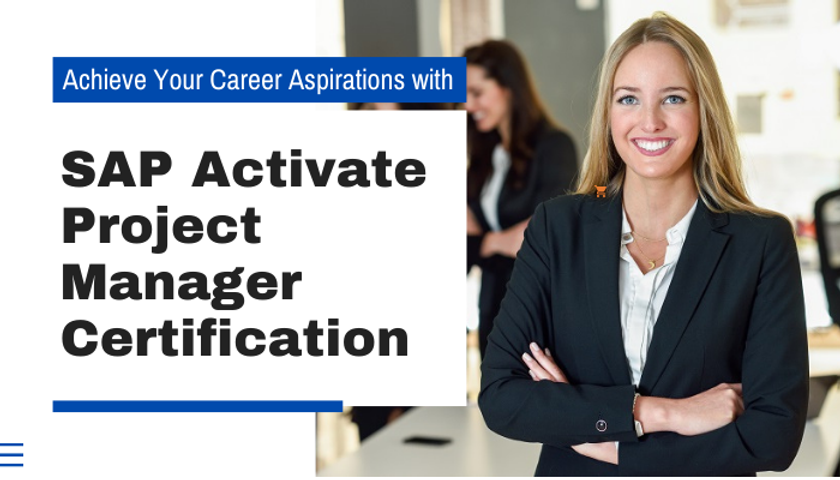 Boost Your Career with SAP Activate Project Manager Certification