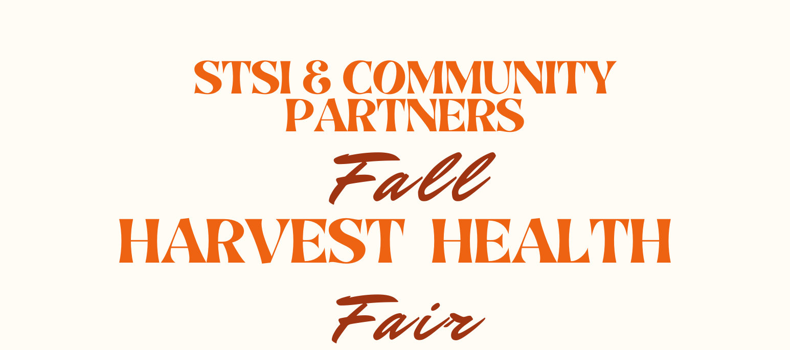 FALL HARVEST HEALTH FAIR | STSI