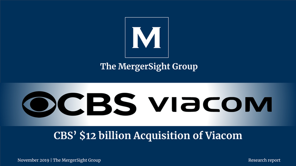 CBS Corporation's $12bn Acquisition of Viacom Inc.